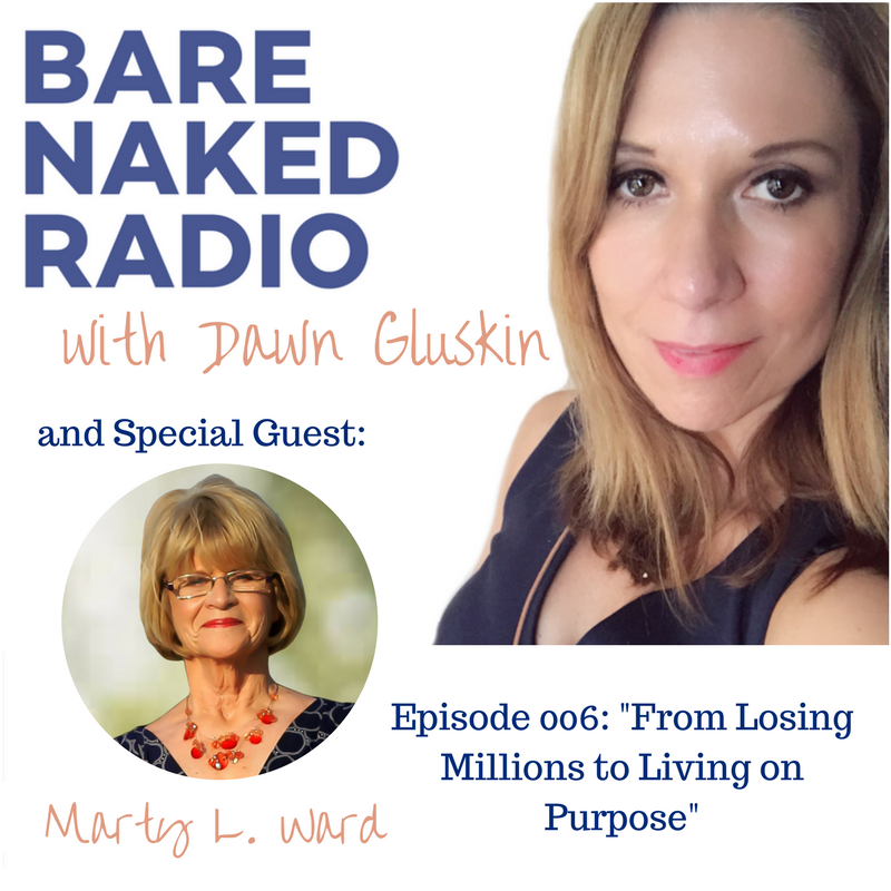 Marty Ward: From Losing Millions to Living on Purpose | Blissed ...